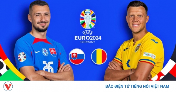 Xem trực tiếp Slovakia vs Romania bảng E tại EURO 2024 ở đâu?